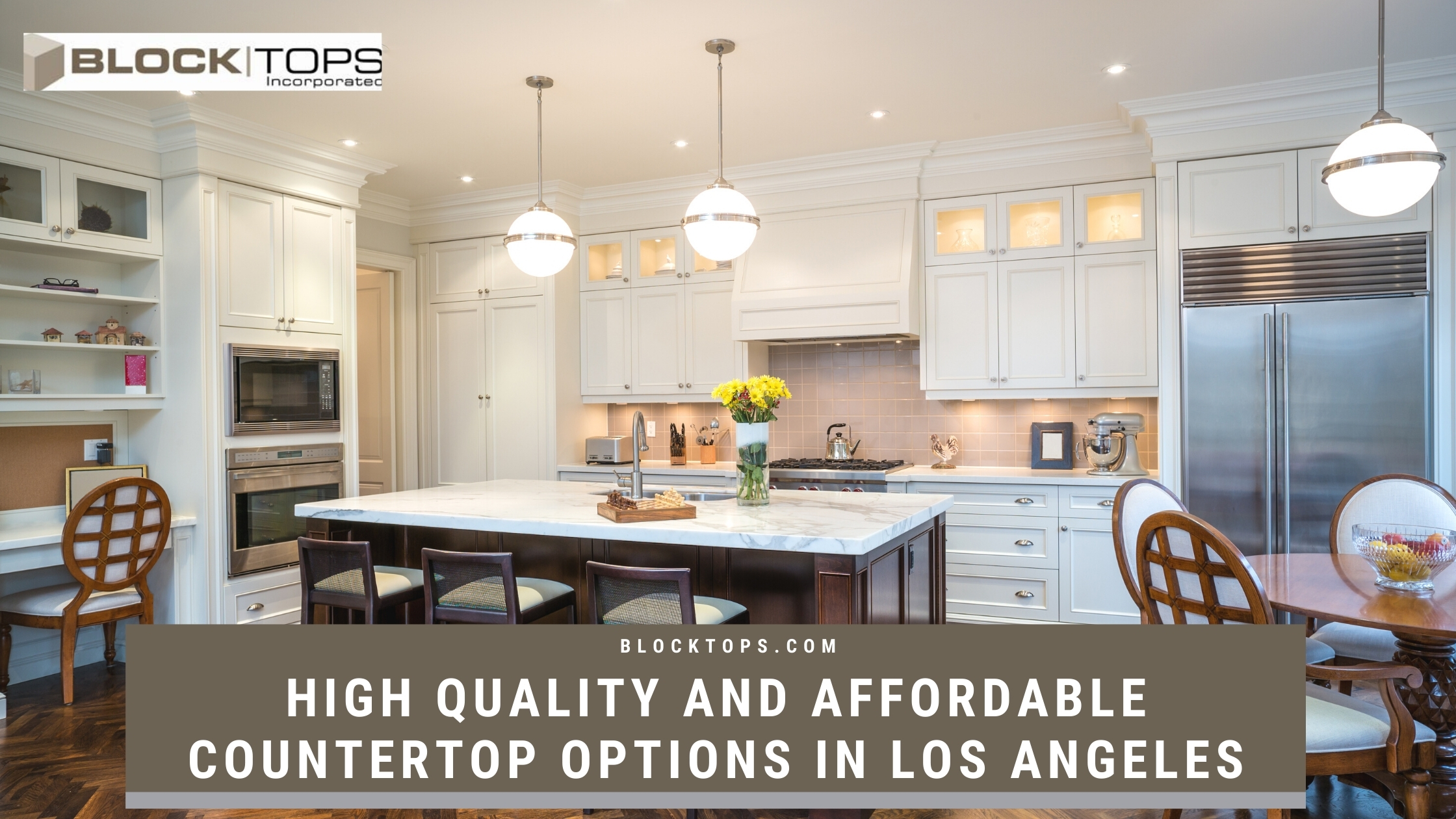 High Quality and Affordable Countertop Options in Los Angeles